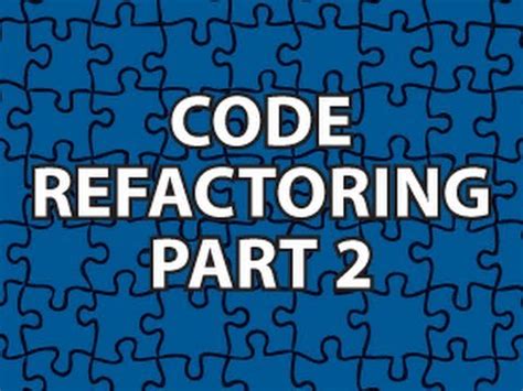 Code Refactoring YouTube