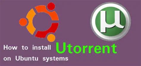 How To Install UTorrent On Ubuntu Systems LinuxTechLab