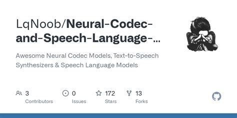 github lqnoob neural codec and speech language models awesome neural