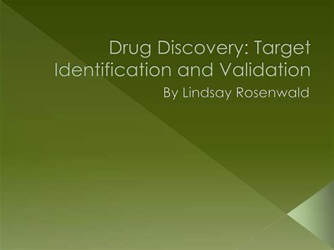 Drug Discovery Target Identification And Validation Pptx
