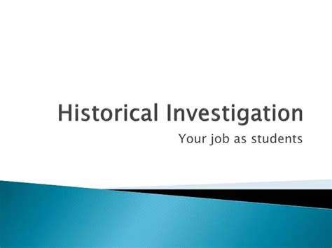 Ppt Historical Investigation Powerpoint Presentation Free Download Id 2472948