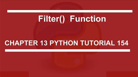 Filter Function Python Tutorial 154 Youtube