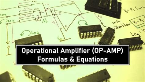 Operational Amplifier OP Formulas And Equations