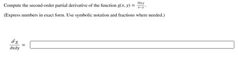 Solved Compute The Second Order Partial Derivative Of The