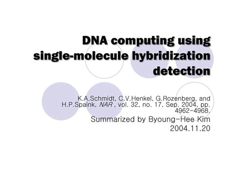Ppt Dna Computing Using Single Molecule Hybridization Detection Powerpoint Presentation Id