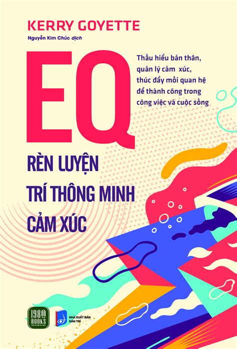 Sách EQ - Rèn Luyện Trí Thông Minh Cảm Xúc - FAHASA.COM