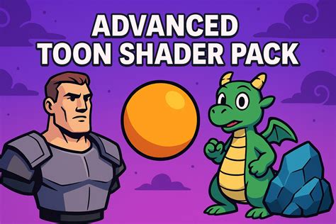 Advanced Toon Shader Pack Vfx Shaders Unity Asset Store
