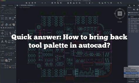 Quick Answer How To Bring Back Tool Palette In Autocad