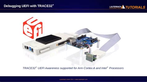 Trace32 Debug Support For Unified Efi Bootloader Uefi Youtube
