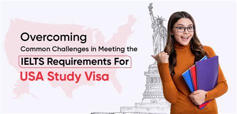 Overcoming Challenges In Ielts Requirements For Usa Study Visa