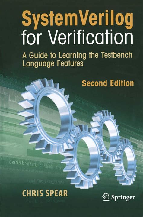 Systemverilog For Verification A Guide To Learning The Testbench