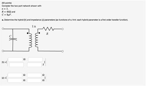 Solved Points Consider The Two Port Network Shown With Chegg