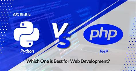 Python Or Php Which Is Better For Web Development