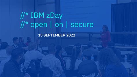 IBM ZDay 2022 Virtual Open Mainframe Project