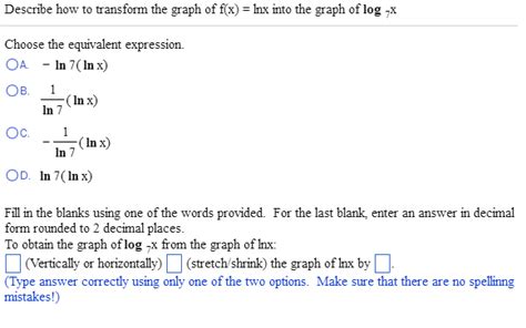 solved describe how to transform the graph of f x inx