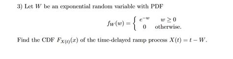 For The Time Delayed Ramp Process X T From Problem