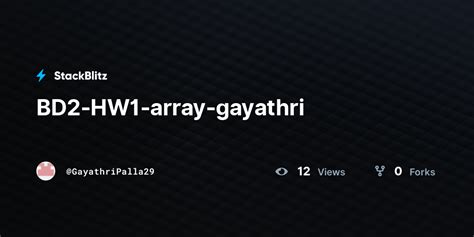 Bd2 Hw1 Array Gayathri Stackblitz