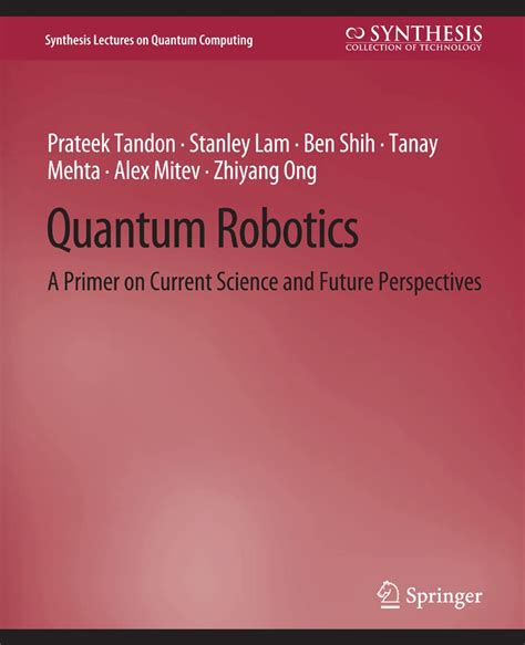 quantum robotics a primer on current science and future perspectives