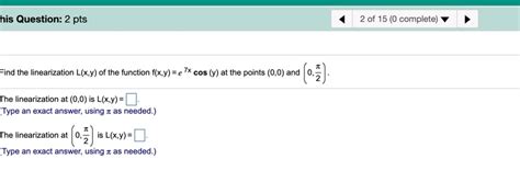Solved His Question 2 Pts 2 Of 15 0 Complete Find The