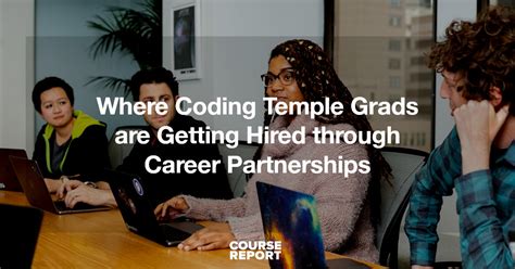Where Coding Temple Grads Are Getting Hired Through Career Partnerships Course Report