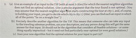 Solved A Give An Example Of An Input To The TSP With At Chegg Com