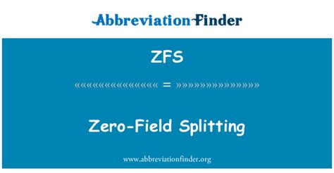Zfs 代表 零场分裂 Zero Field Splitting