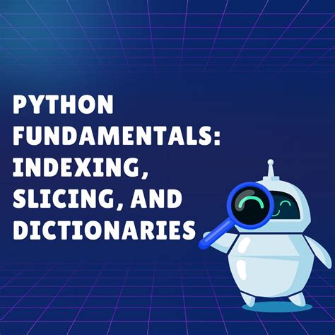 Python Basics Indexing Slicing And Dictionaries Maria Nadeem