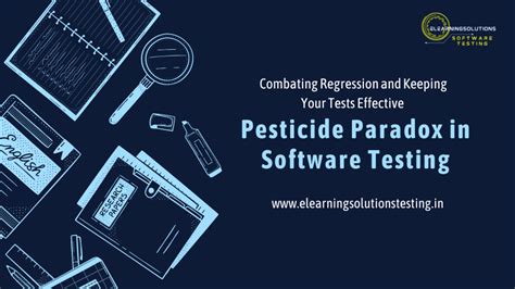 Pesticide Paradox In Software Testing Elearningsolutionstesting