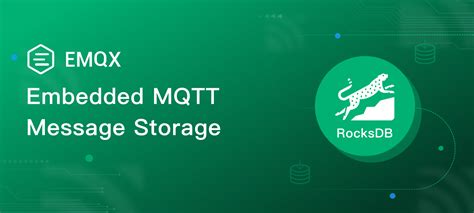 Embedded Mqtt Message Storage Using Rocksdb For Emqx Broker Emq