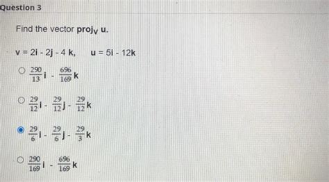 Solved Find The Vector Projvu