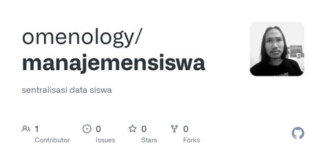 Github Omenologymanajemensiswa Sentralisasi Data Siswa · Github