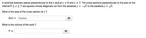 Solved In This Problem We Will Find The Volume Of A Solid Chegg