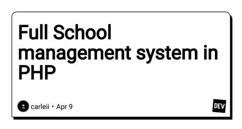 full school management system in php r devto