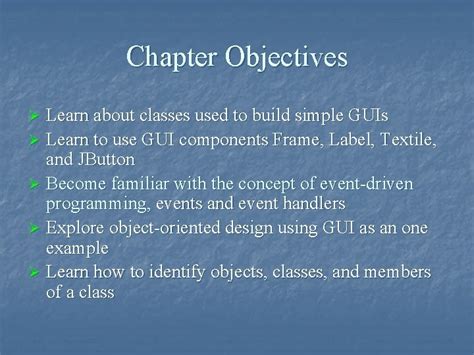 Chapter 6 Graphical User Interface Gui And Objectoriented