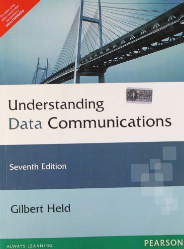 Understanding Data Communications 7th Edition By Gilbert Held 9788131708729 Universal Book