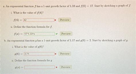 Solved A An Exponential Function F Has A 1 Unit Growth