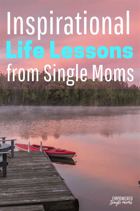 Single Mother Stories Of Inspiration And Success Empowered Single Moms