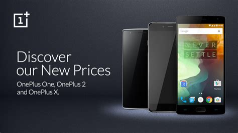 All OnePlus Devices Are Now Available At A Smaller Price Tag OnePlus 3 Launch Coming Soon