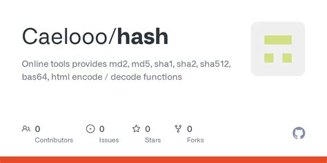 Github Caelooohash Online Tools Provides Md2 Md5 Sha1 Sha2