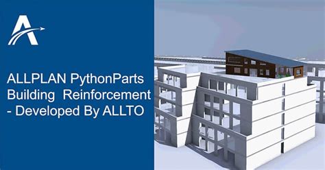 allplan pythonparts on linkedin allplan pythonparts for building