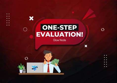 Glow Node One Step Evaluation The Right Choice