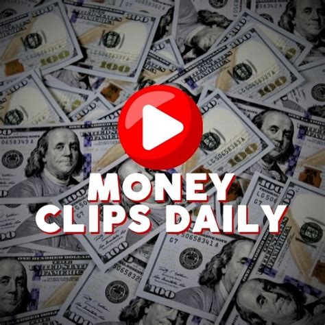 Money Clips Daily Youtube