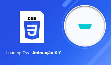 Loading Css Animação X Y Códigos Html E Css Pronto