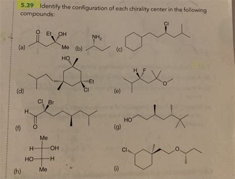 Solved 5.39 Identify the configuration of each chirality | Chegg.com