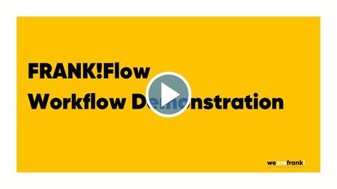 Frank Flow Workflow Demonstration WeAreFrank TV