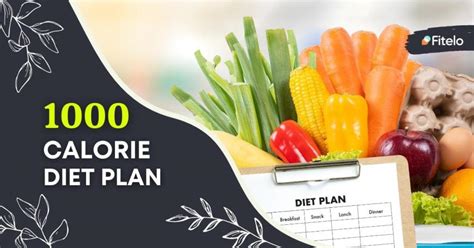 1000 Calorie Diet Plan For Weight Loss