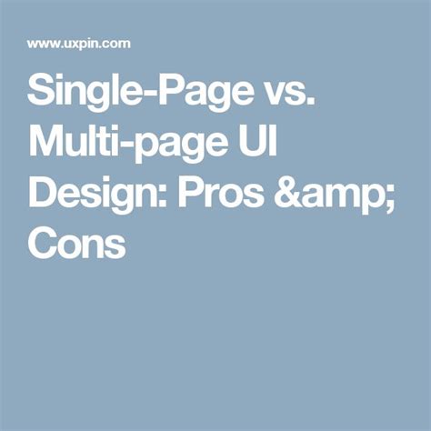 Single Page Vs Multi Page UI Design Pros Cons