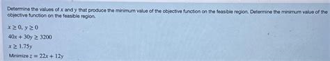 Solved Determine The Values Of X And Y That Produce The Chegg Com