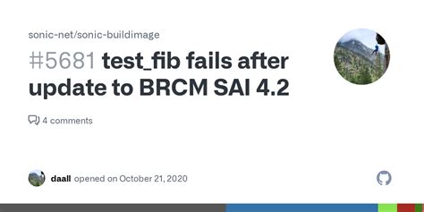 test fib fails after update to brcm sai 4 2 · issue 5681 · sonic net
