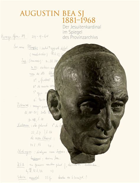 Provinzarchiv Stellt Leben Von Kardinal Augustin Bea Sj Vor
